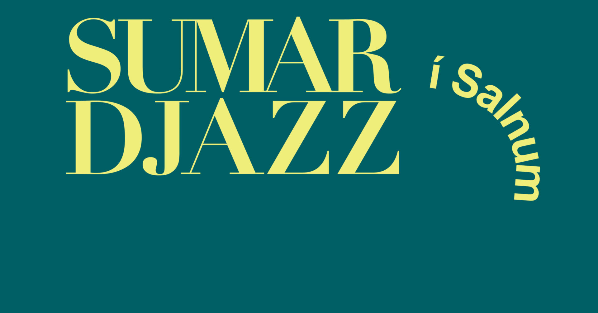 Sumarjazz í Salnum hefst með hvelli þegar Bogomil Font og hljómsveit ...